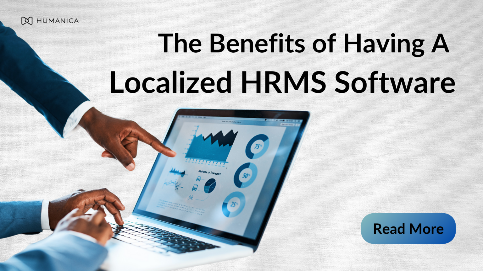 The Benefits of Having A Localized HRMS Software - Humanica